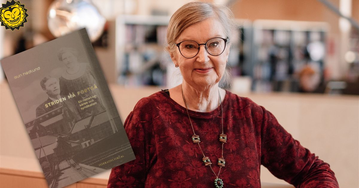 1910-talets bortglömda kamper i ny roman | Arbetaren